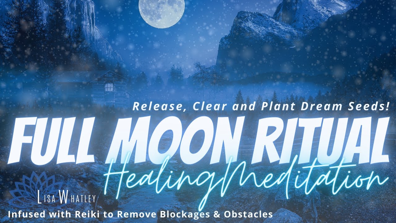 FULL MOON Meditation DECEMBER 2020 | Reiki to Remove Obstacles ...